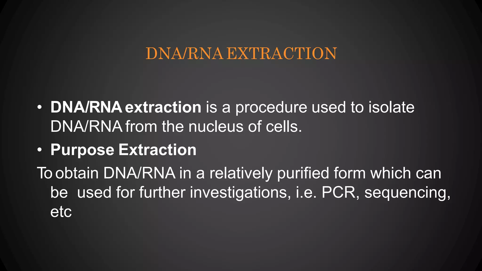 Nucleic acid extraction himanshu | PPTX