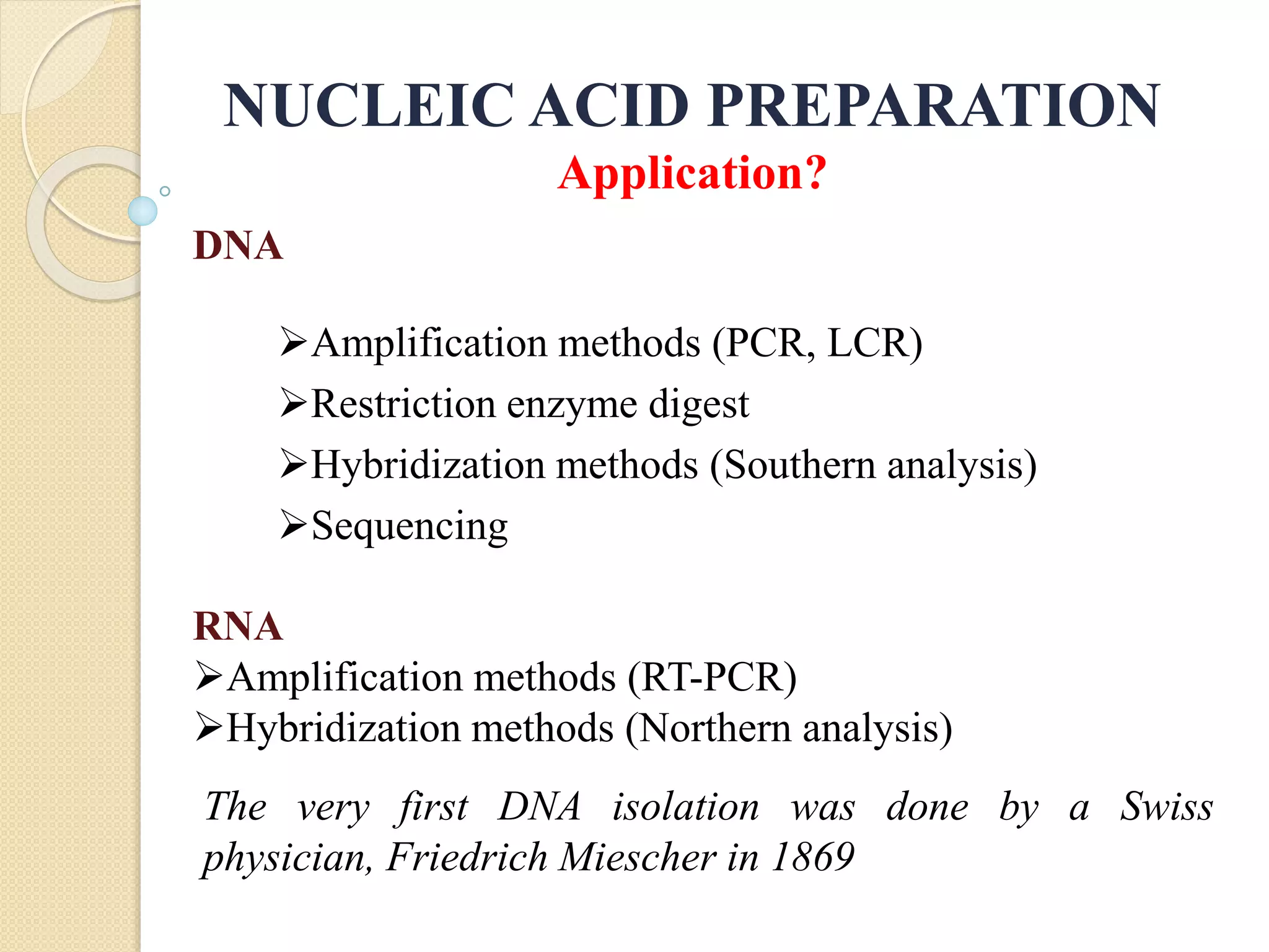 NUCLEIC ACID ISOLATION PROTOCOLS | PPTX