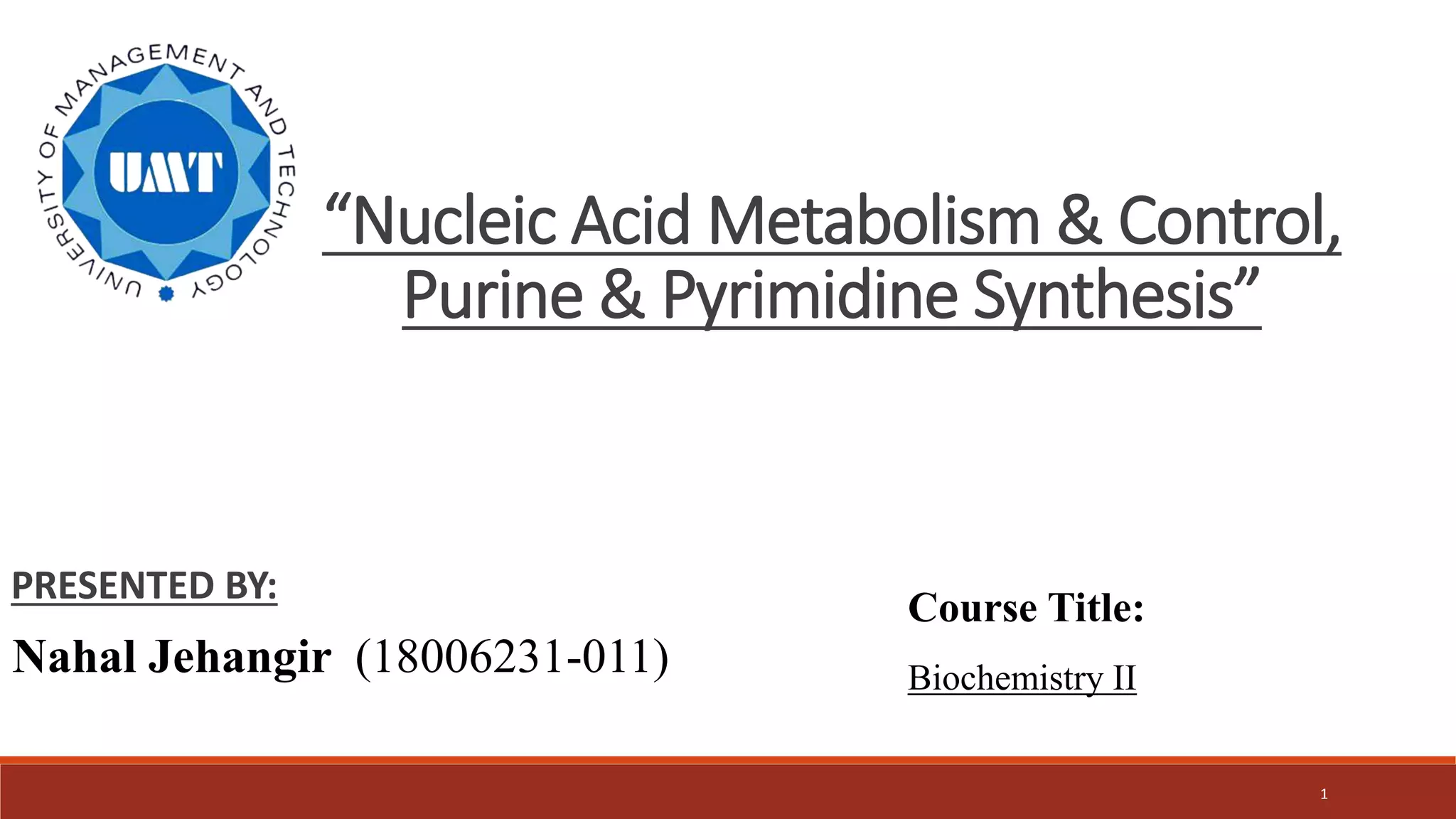 Nucleic Acid Metabolism Ppt