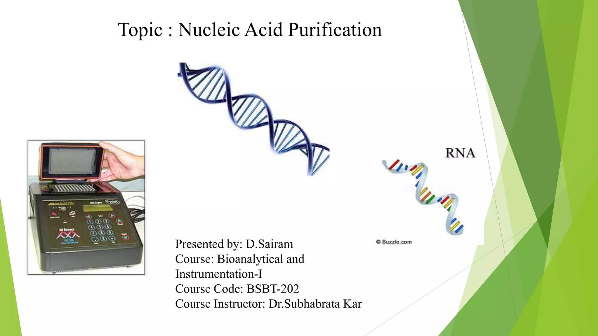 Nucleic Acid Purification | PPTX