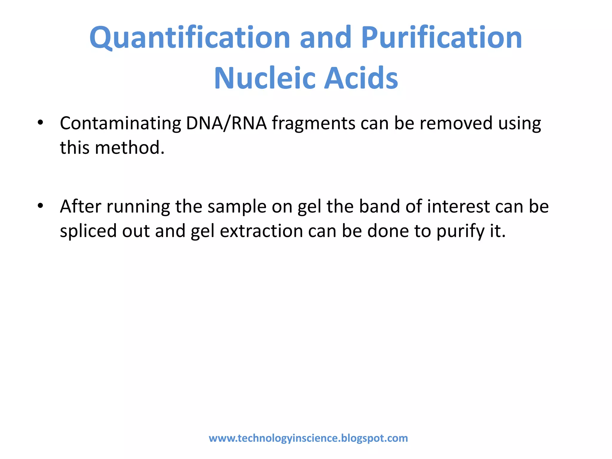 Nucleic Acid Quantification Methods - DNA / RNA Quantification | PPTX