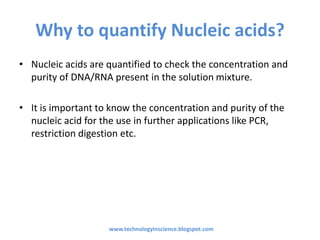 Nucleic Acid Quantification Methods - DNA / RNA Quantification | PPTX