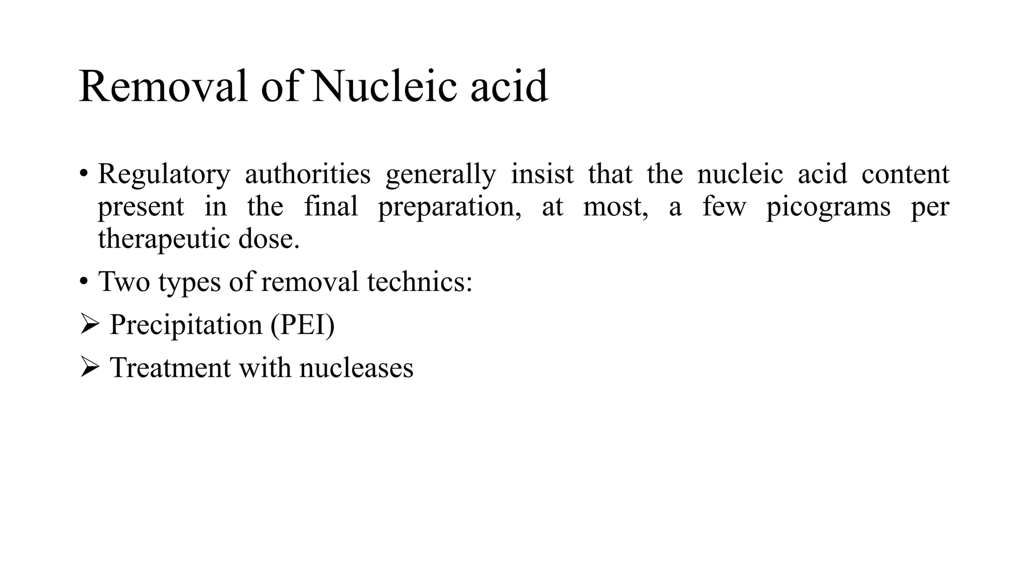 Nucleic acid diagnostic and removal technics from biopharmaceuticals | PPTX