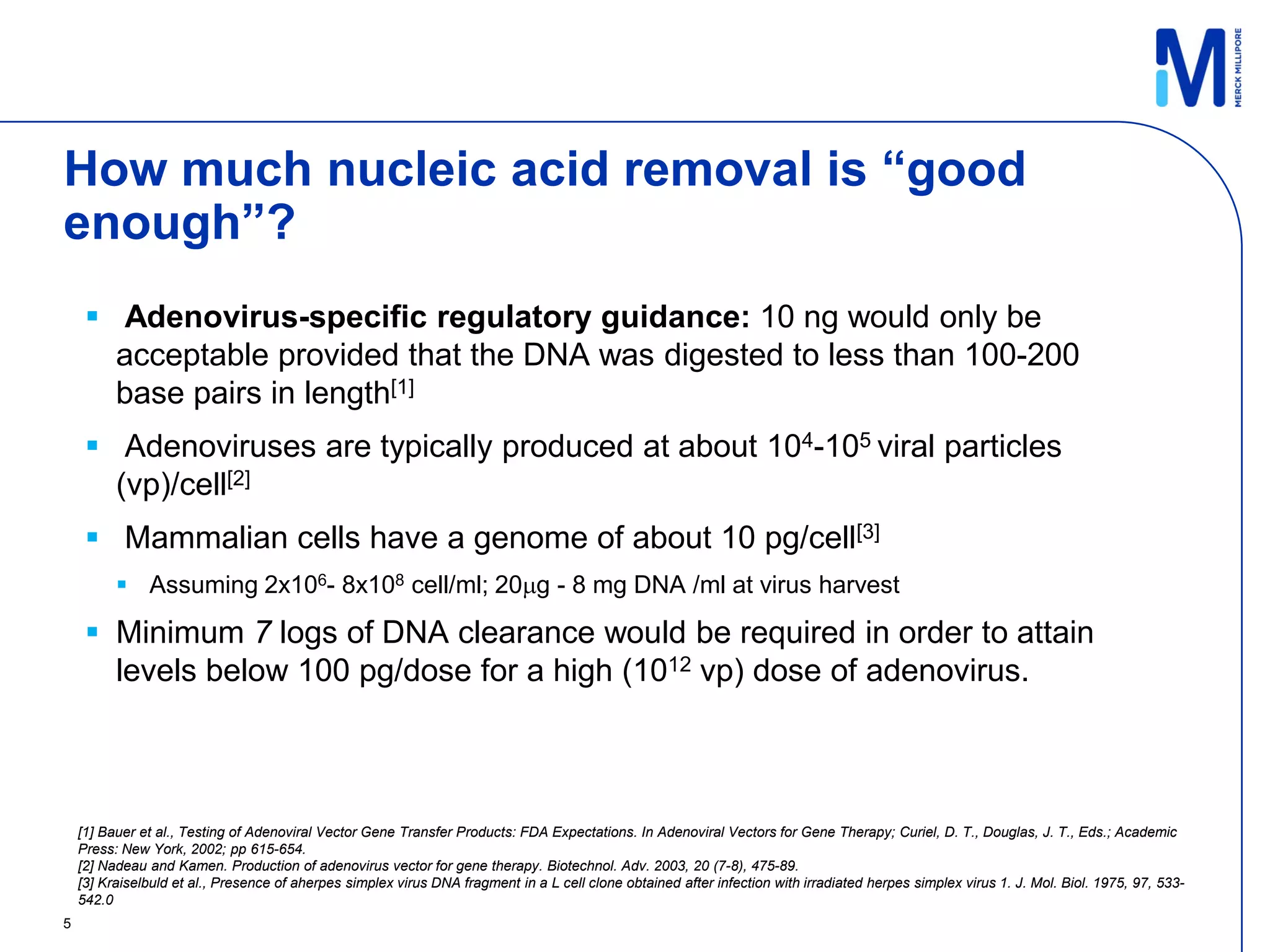 Overcoming challenges of host cell DNA removal in vaccine manufacturing ...