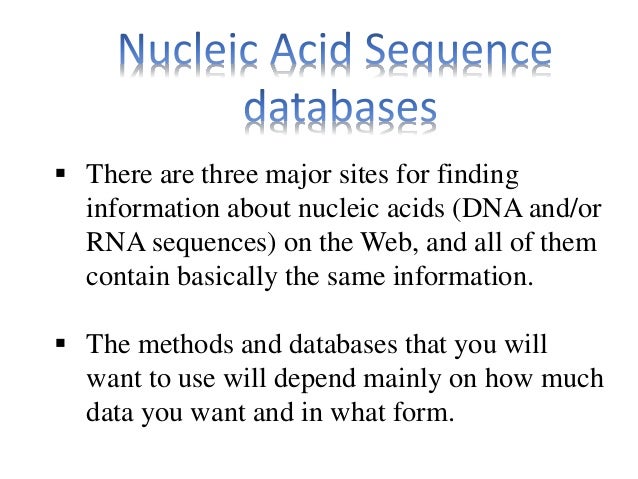 Nucleic Acid Sequence Databases 