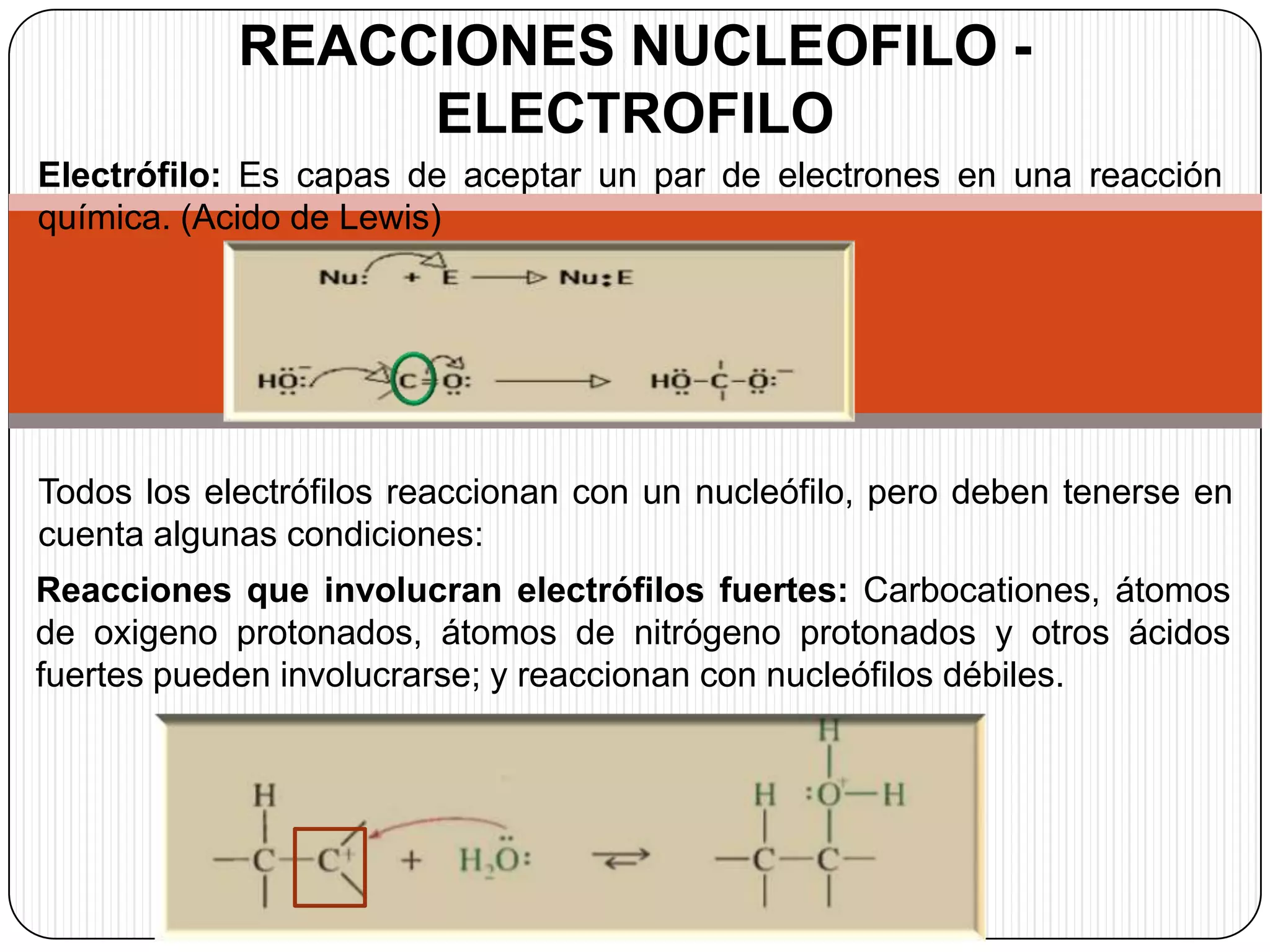 Nucleofilo electrofilo | PPTX