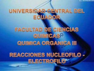 Nucleofilo electrofilo1 | PPTX