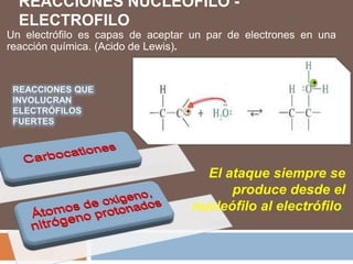 Nucleofilo electrofilo1 | PPTX