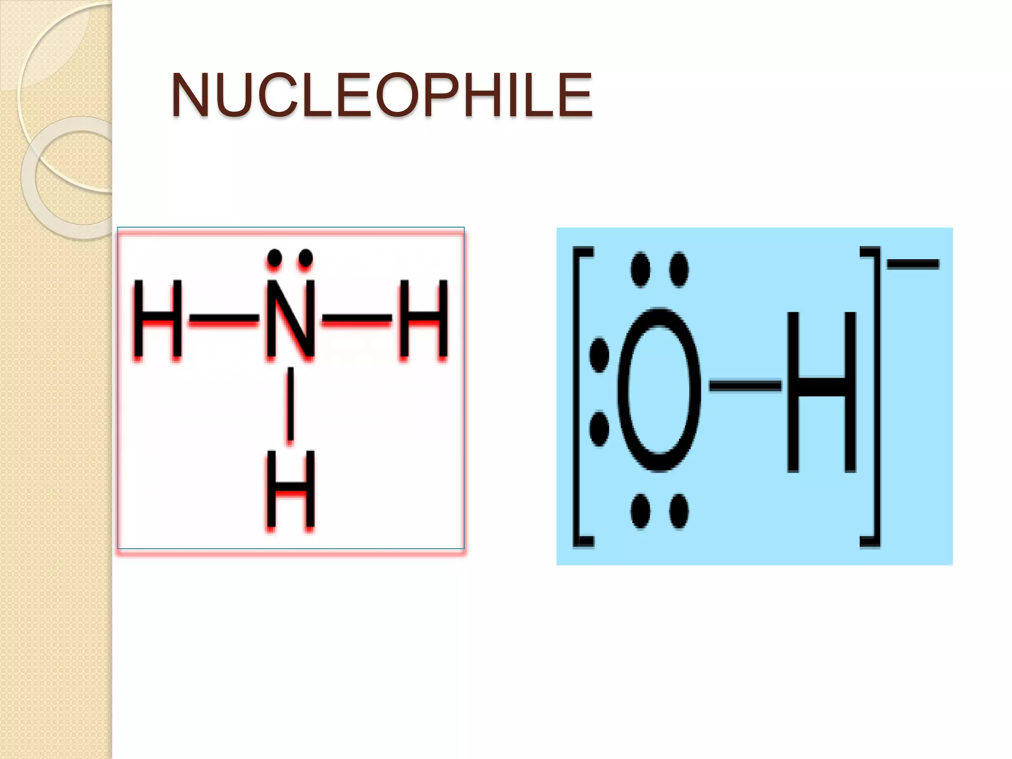 Nucleophile and nucleophilicity | PPTX