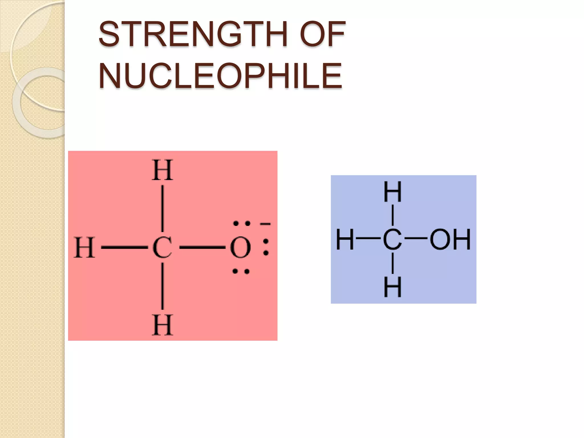 Nucleophile and nucleophilicity | PPTX