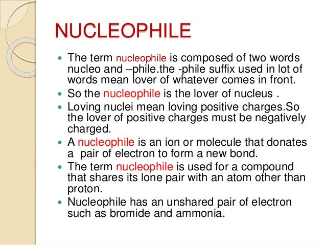 Nucleophile