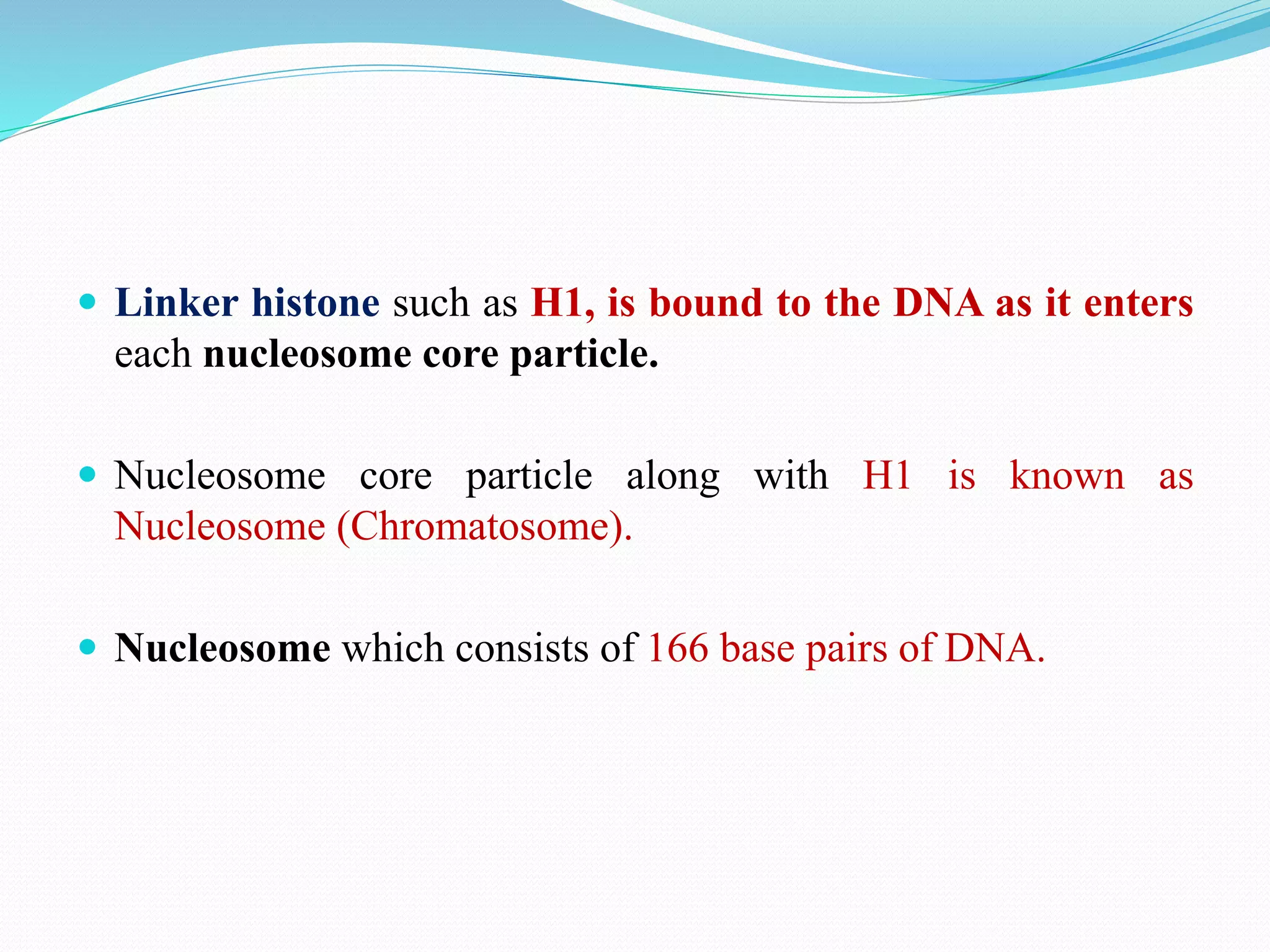 Nucleosome and histones | PPTX