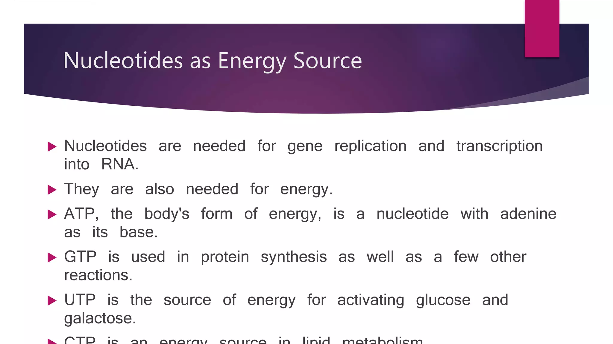Nucleotides as source of energy-Biomolecules and bioenergetics | PPTX