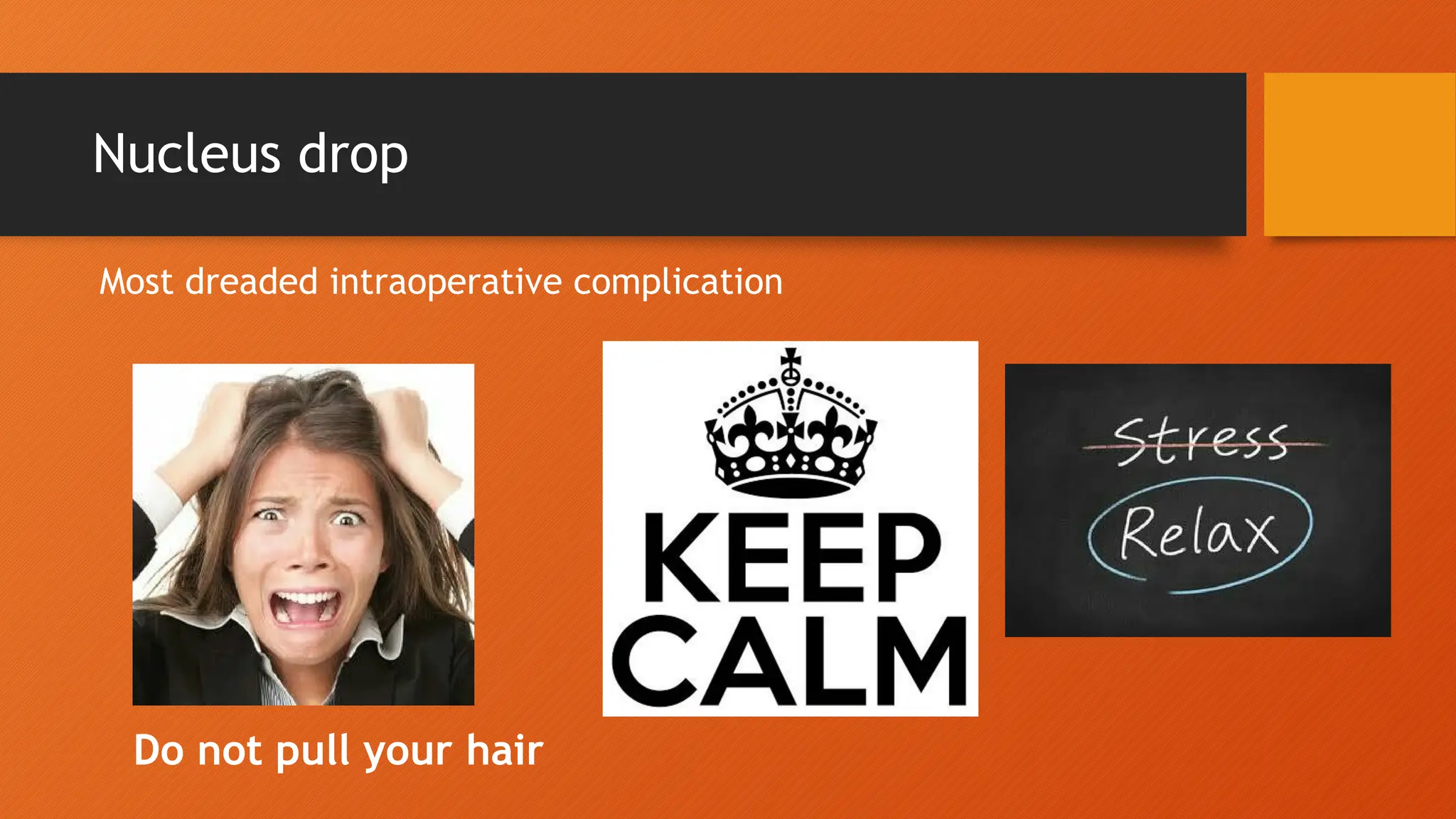 Complications of cataract surgery - nucleus drop | PPTX