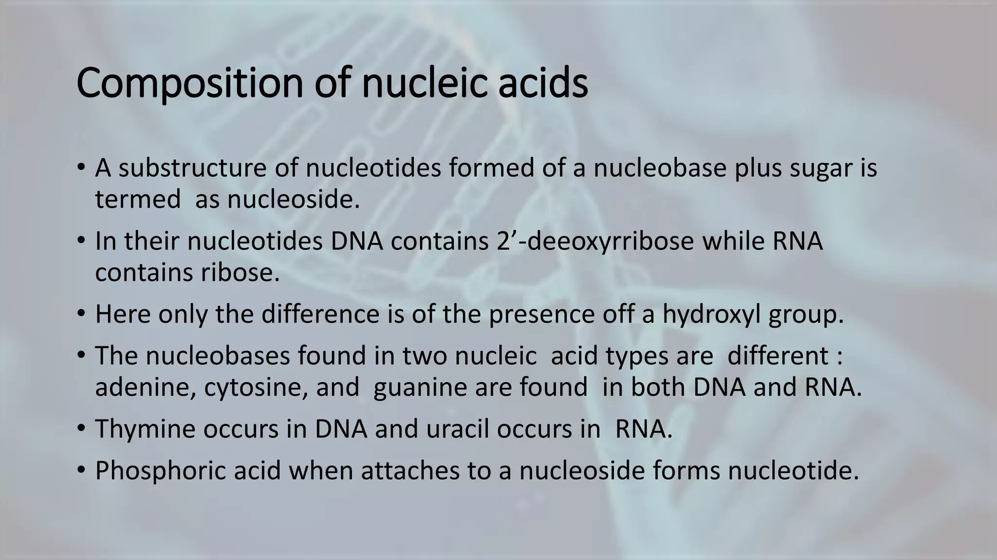 Nucliec acids | PPTX
