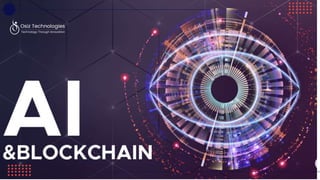 Blockchain Development Company - To build a Secure, Transparent blockchain platform using ...