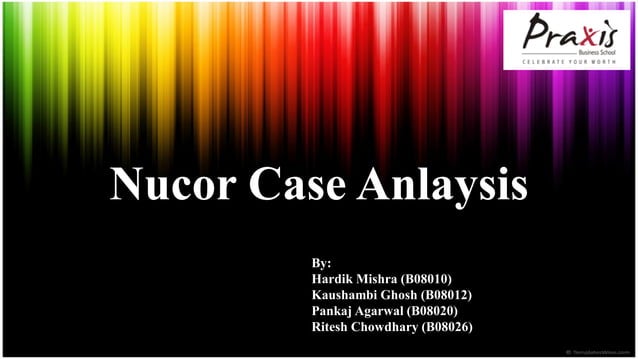 Nucor Case Anlaysis | PDF