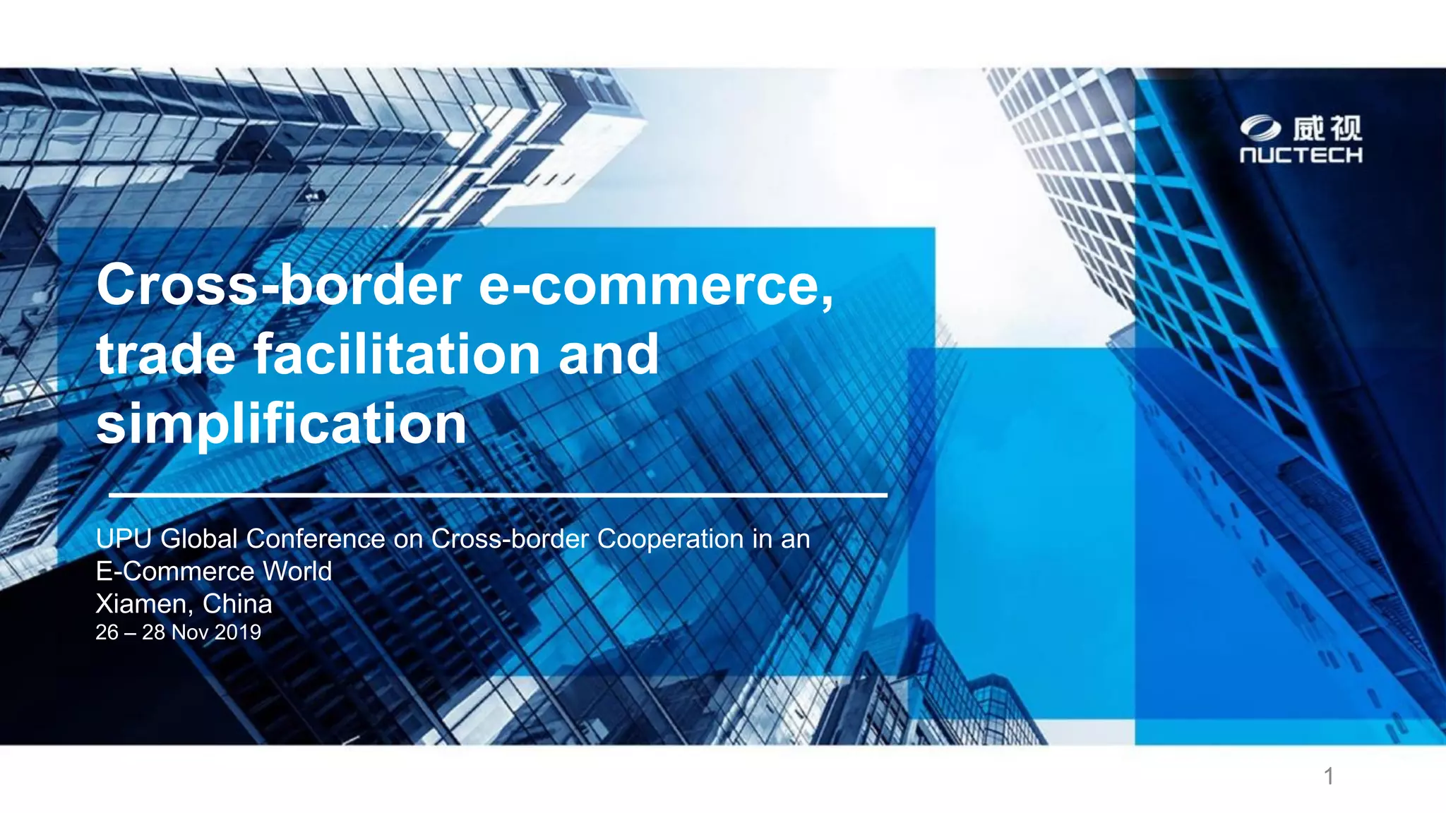 Cross-border e-commerce trade facilitation and simplication | PPT
