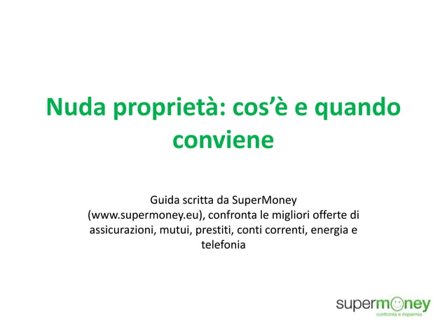 Nuda proprietà- cos'è e quando conviene | PPT
