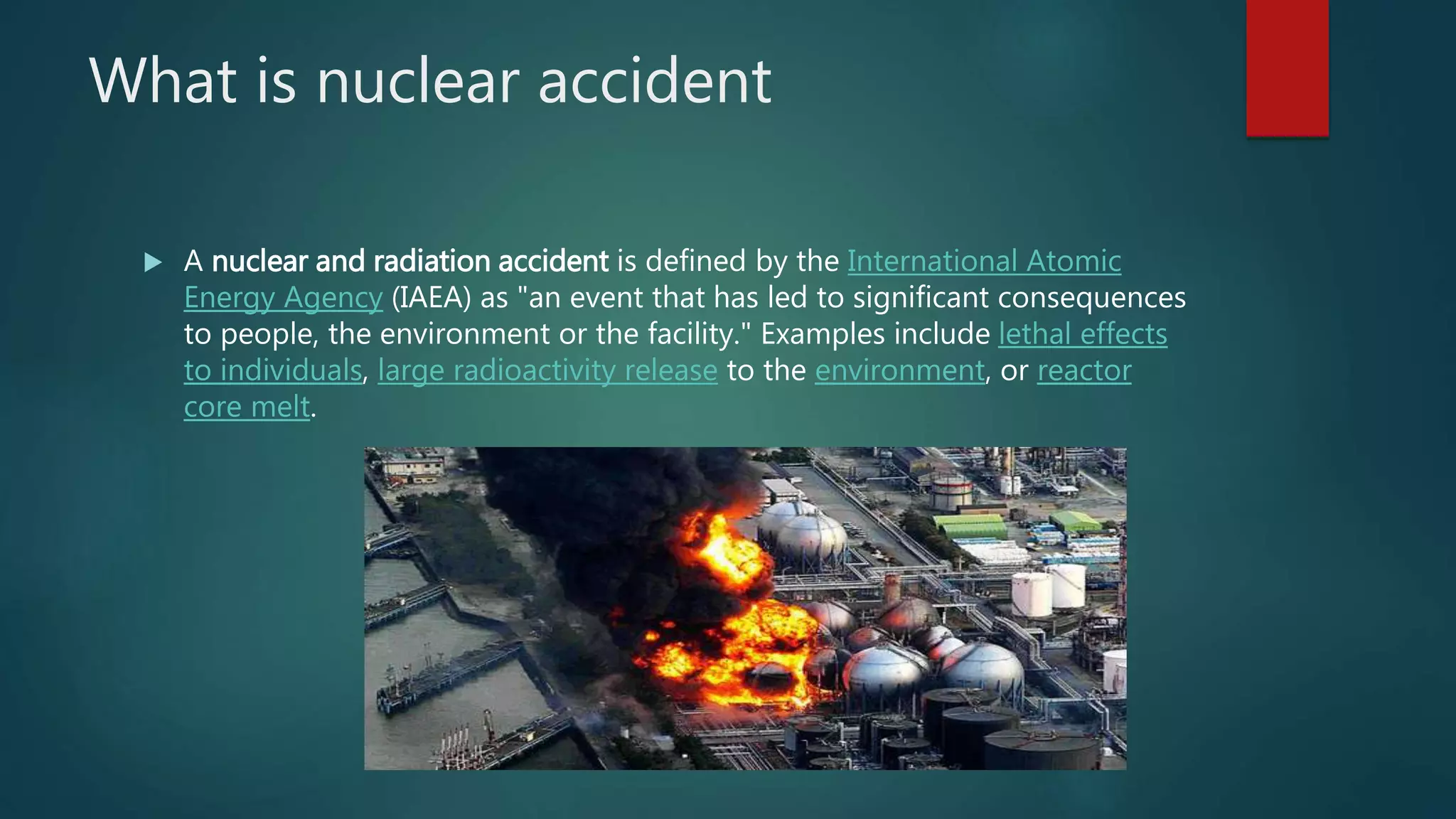 Nueclear disasters and fire hazards | PPTX