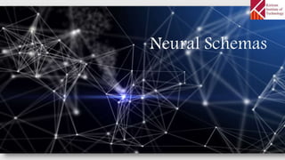 Nueral schema | PPTX