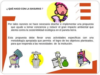 Nuestra escuela un lugar limpio | PPT