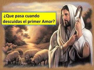 Dios Nuestro Primer Amor | PPTX