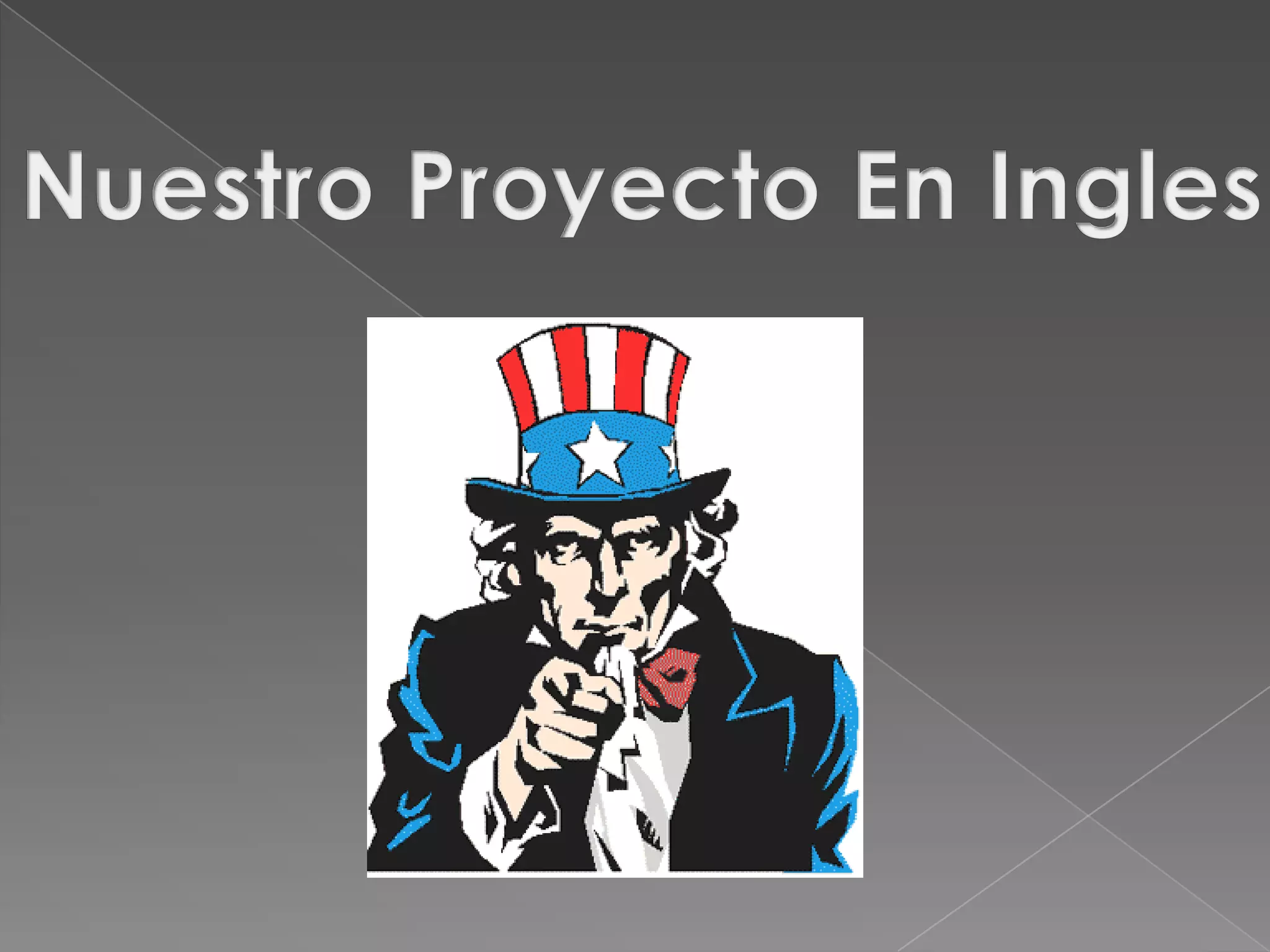 Nuestro Proyecto En Ingles | PPTX