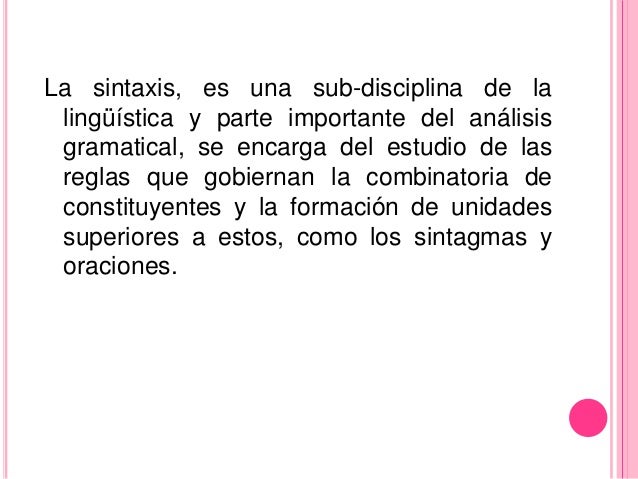 Qu Es Sintaxis Definicin Concepto Y Significado