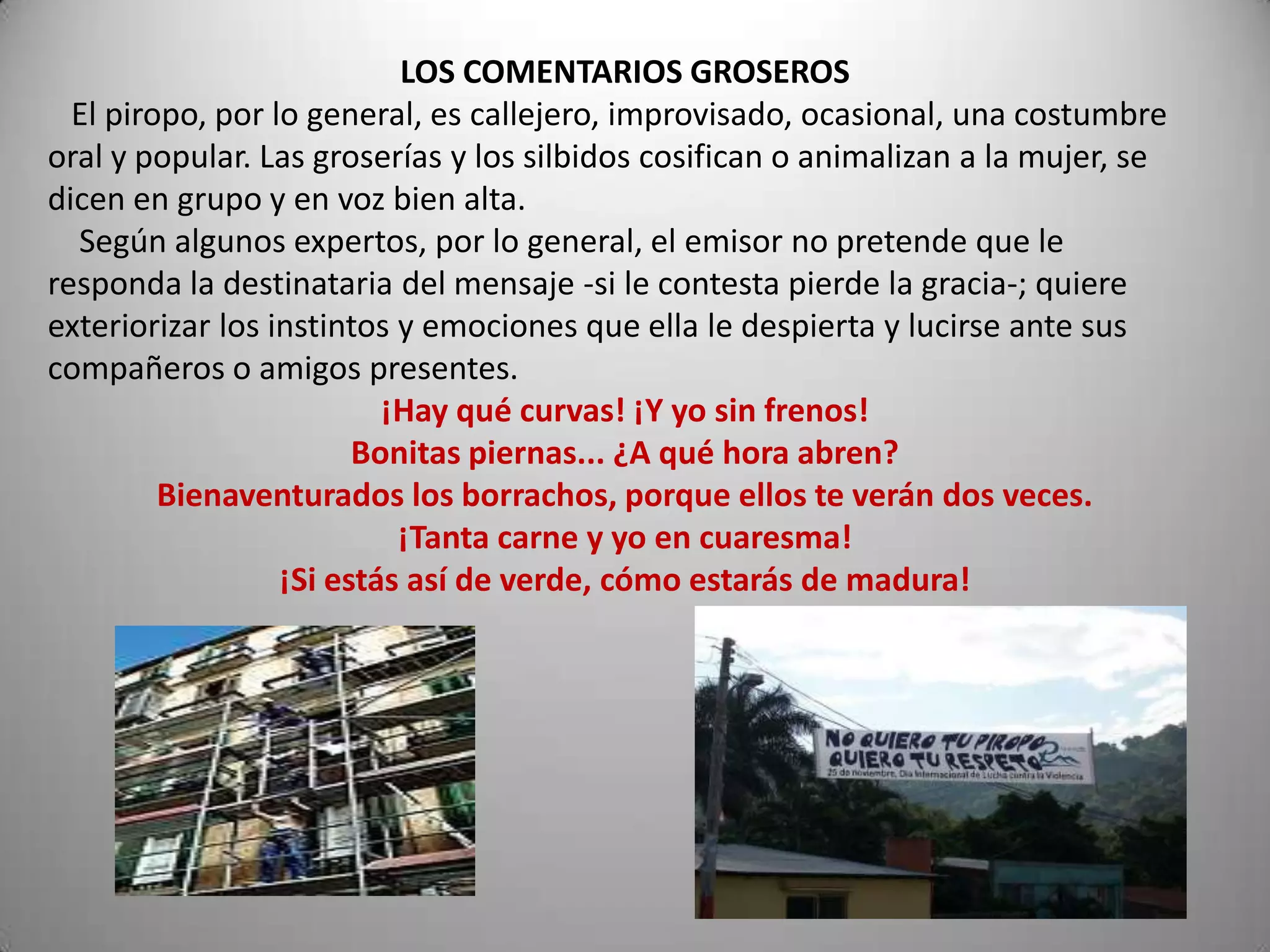 PRESENTACIÓN DE DIAPOSITIVAS EL PIROPO | PPT