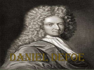 Daniel Defoe | PPT