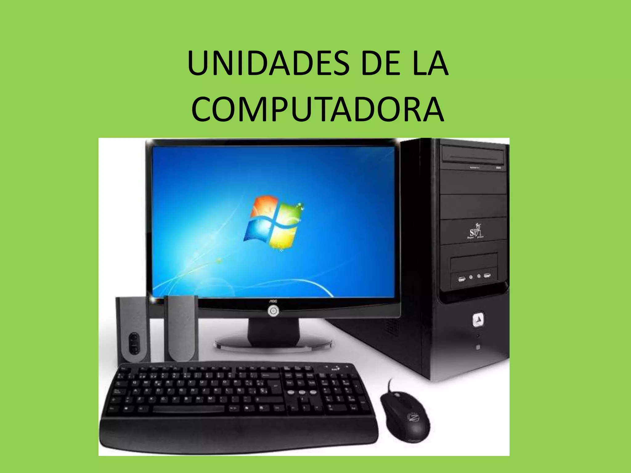 Powerpoint Unidades de la computadora | PPT