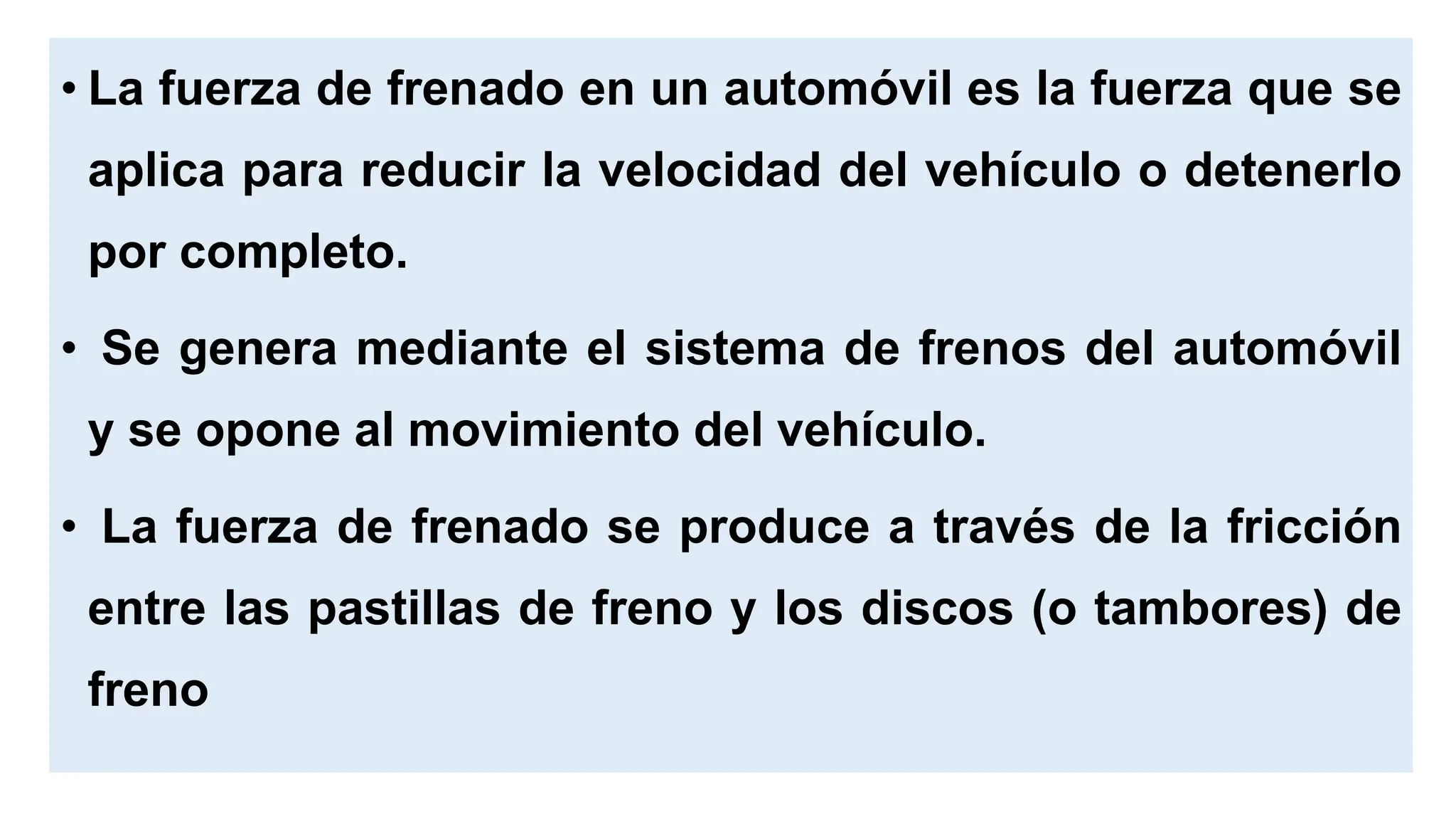 Sistema de frenos, fuerza de frenado PowerPoint.pptx