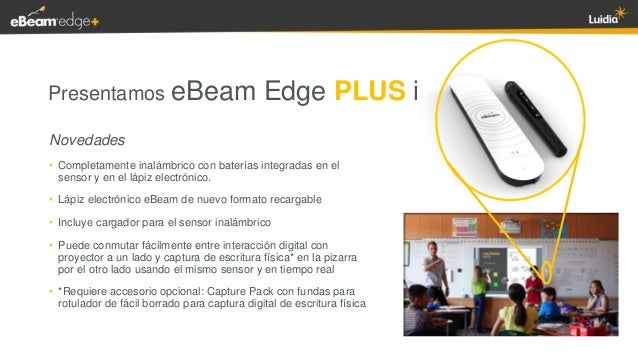 Nuevo sistema ebeam edge plus La pizarra digital