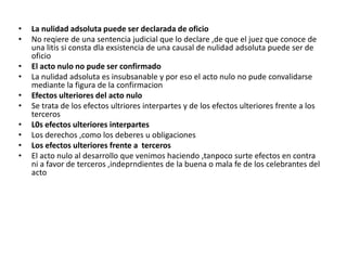 Nulidad del acto juridico | PPTX