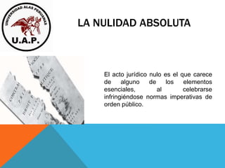 Nulidad del acto jurídico | PPTX