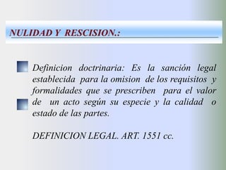 Nulidad y rescision 2010 | PPT