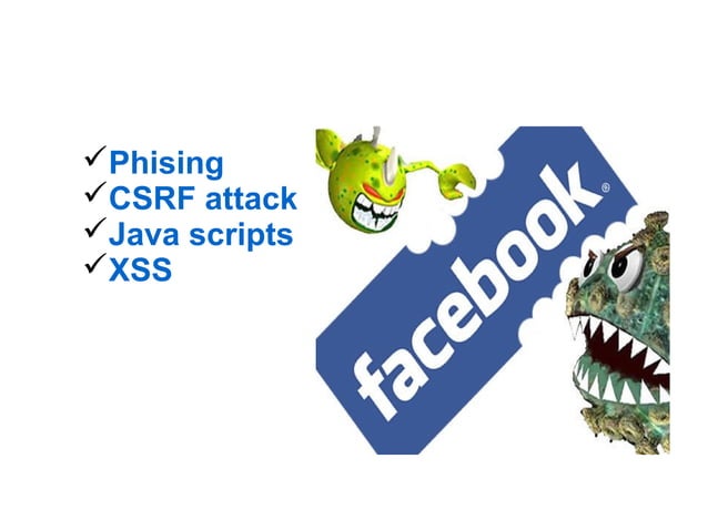 Facebook Attacks | PPT