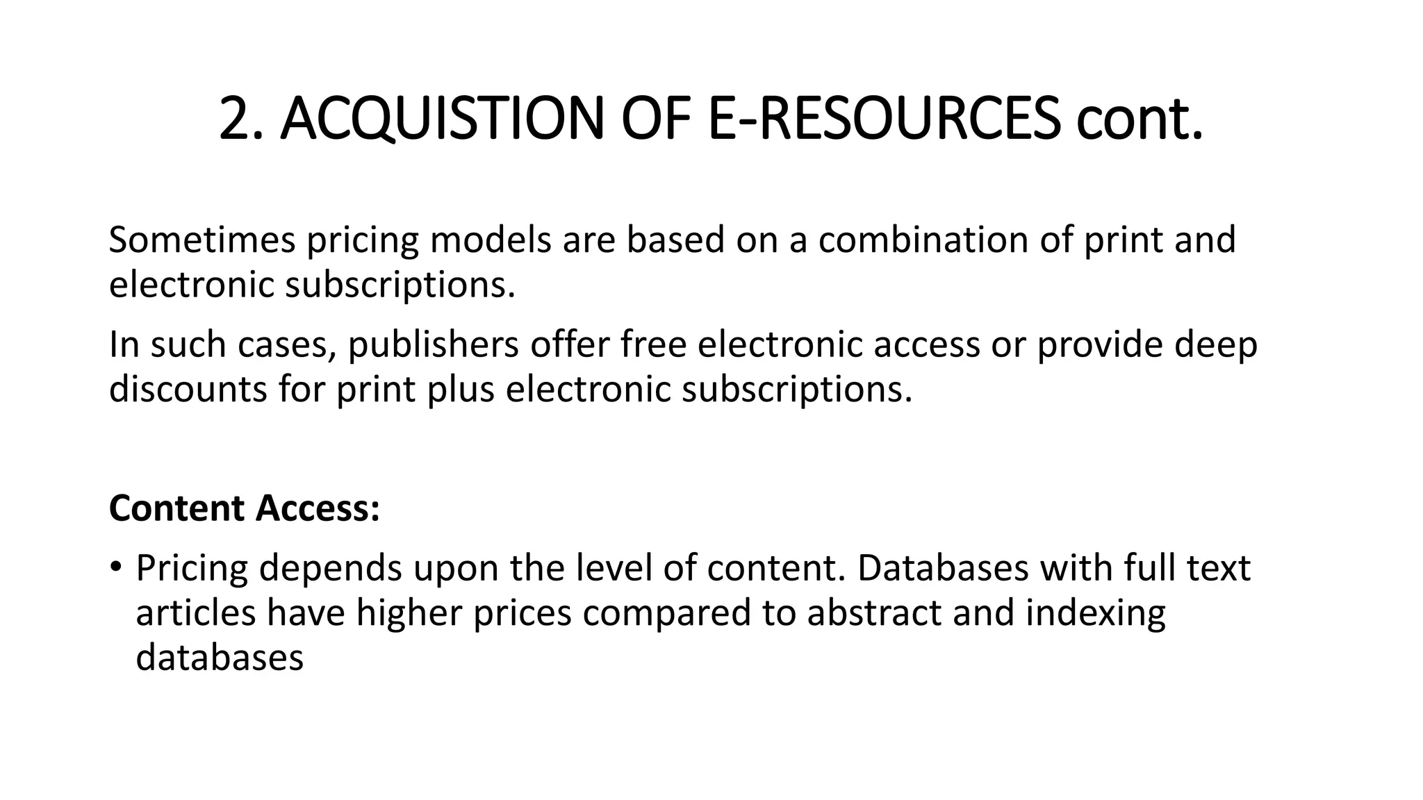 Management of electronic resources for electronic librarianship | PPTX