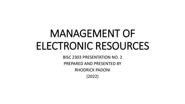 Management of electronic resources for electronic librarianship | PPTX | Publishing Industry ...