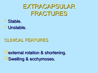fracture neck of femur and trochanteric fracture | PPT