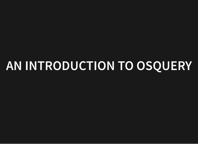 OSQuery - Monitoring System Process | PDF | Operating Systems | Computer Software and Applications
