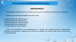 procesos mecanicos de endurecimiento | PDF