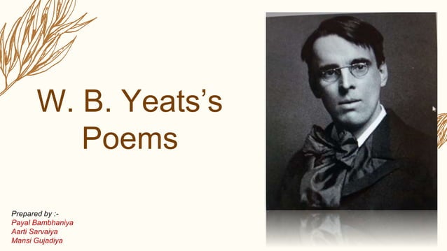 W. B. Yeats's Poems | PPT