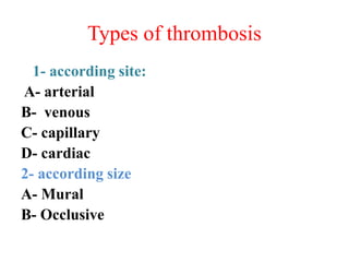 Type of thrombosis | PPT