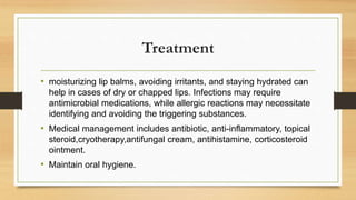 Cheilitis (Disorder of oral cavity) in which includes definition ...