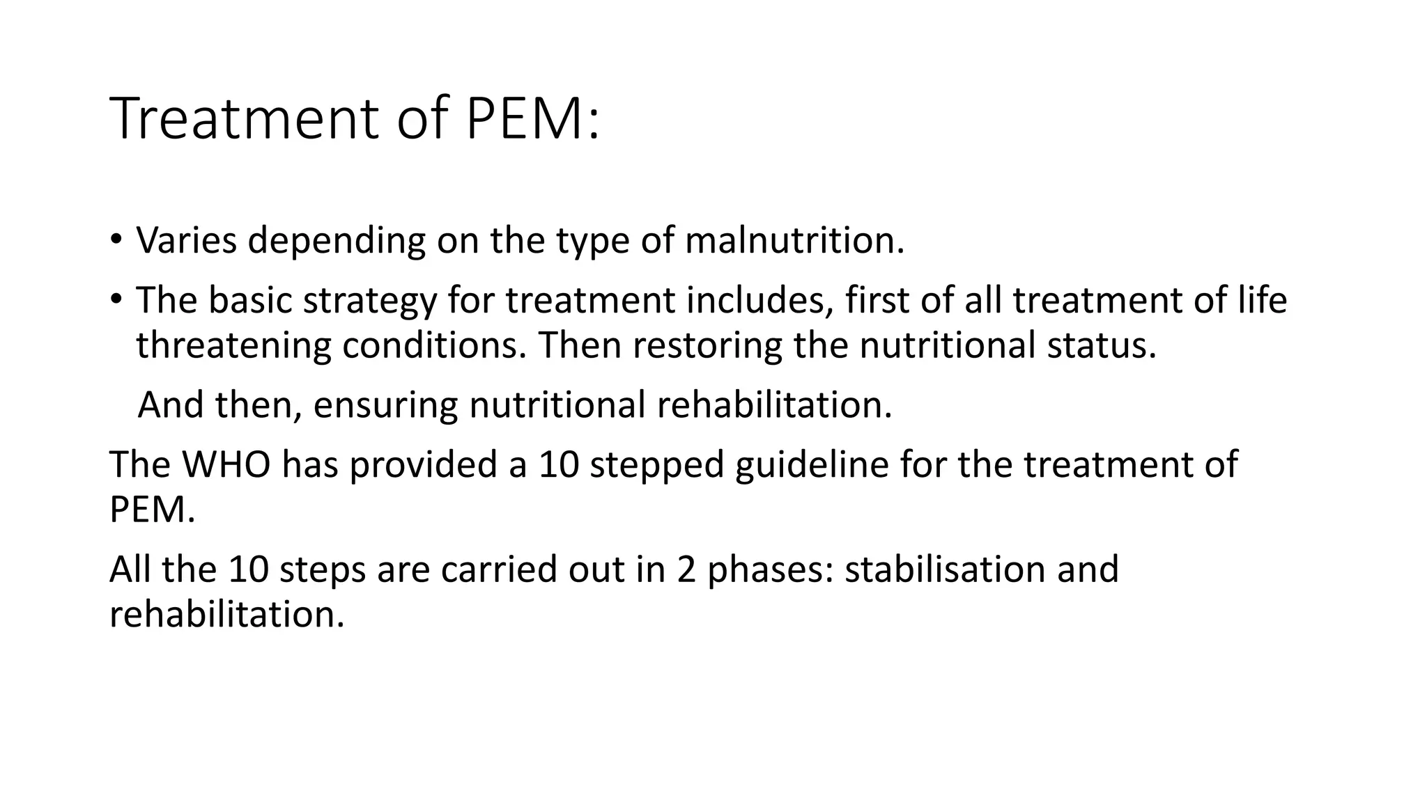 10 Step Approach To Protein Energy Malnutrition Treatment | PPTX