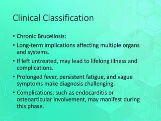Unveiling Brucellosis: Understanding its Classifications, Diagnosis ...