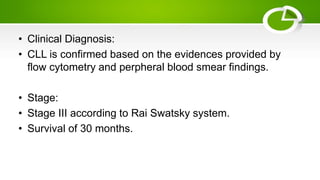Chronic Lymphocytic Leukemia: case study | PPTX