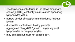 Chronic Lymphocytic Leukemia: case study | PPTX